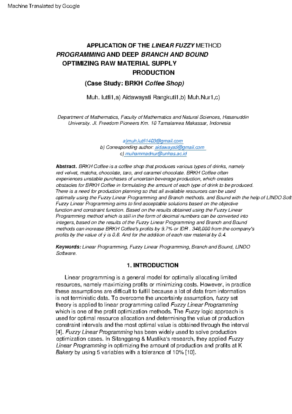 Jurnal Muh.Lutfi H011181310 - Linear programming is a general model for optimally allocating ...