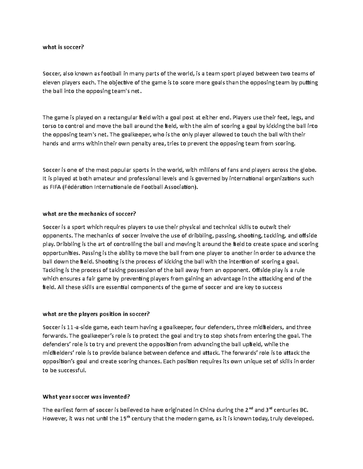 Soccer report - hello - what is soccer? Soccer, also known as football ...