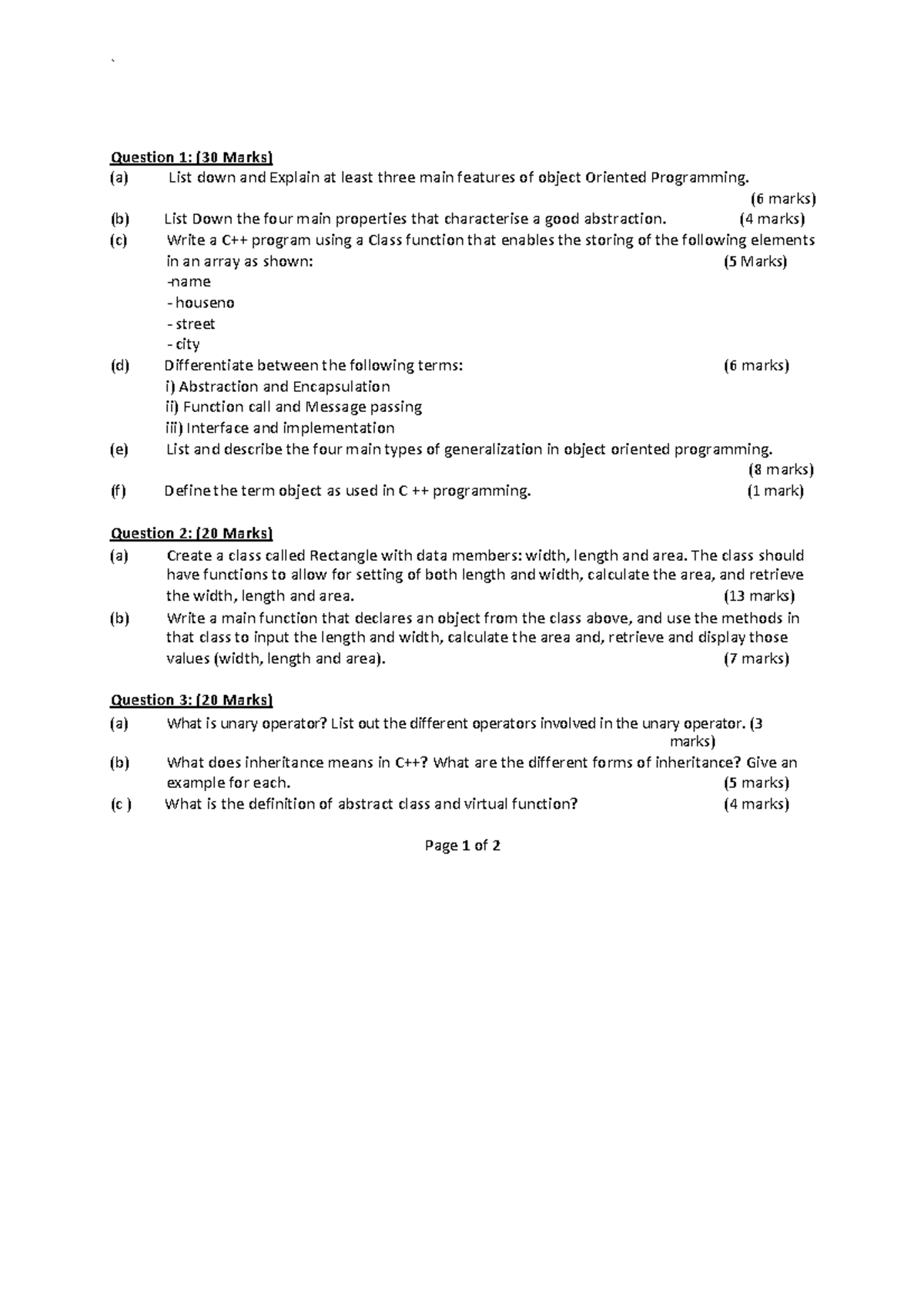 Object Oriented Programming 1 - (6 marks) (b) List Down the four main properties that ...