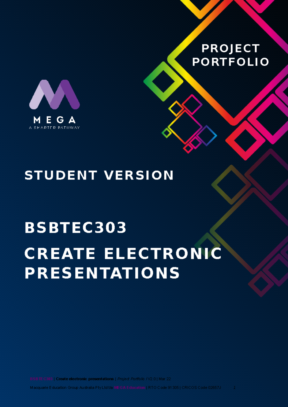 Bsbtec 303 Project Portfolio - BSBTEC303 | Create electronic presentations | Project Portfolio I ...