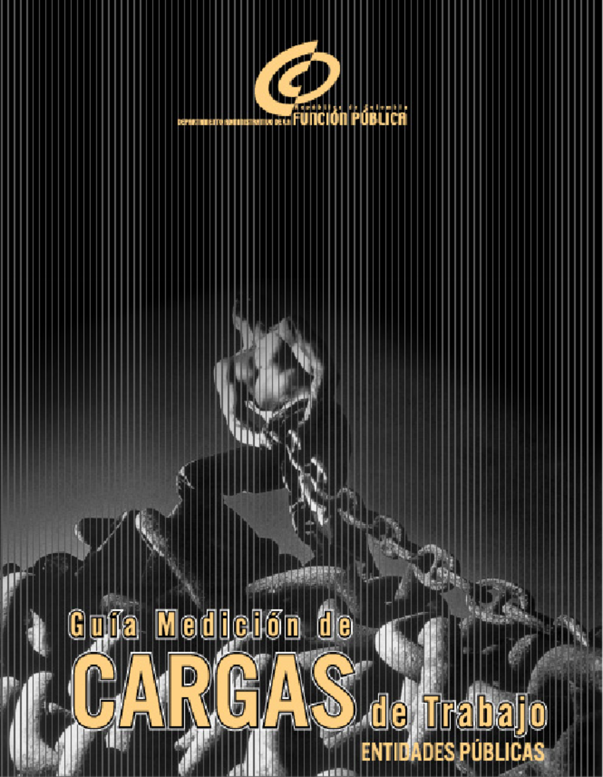 1.1. GUIA PARA Fijar LA Carga Laboral EN Colombia -DAFP - DE CARGAS DE TRABAJO MEDICIÓN dafp.gov ...