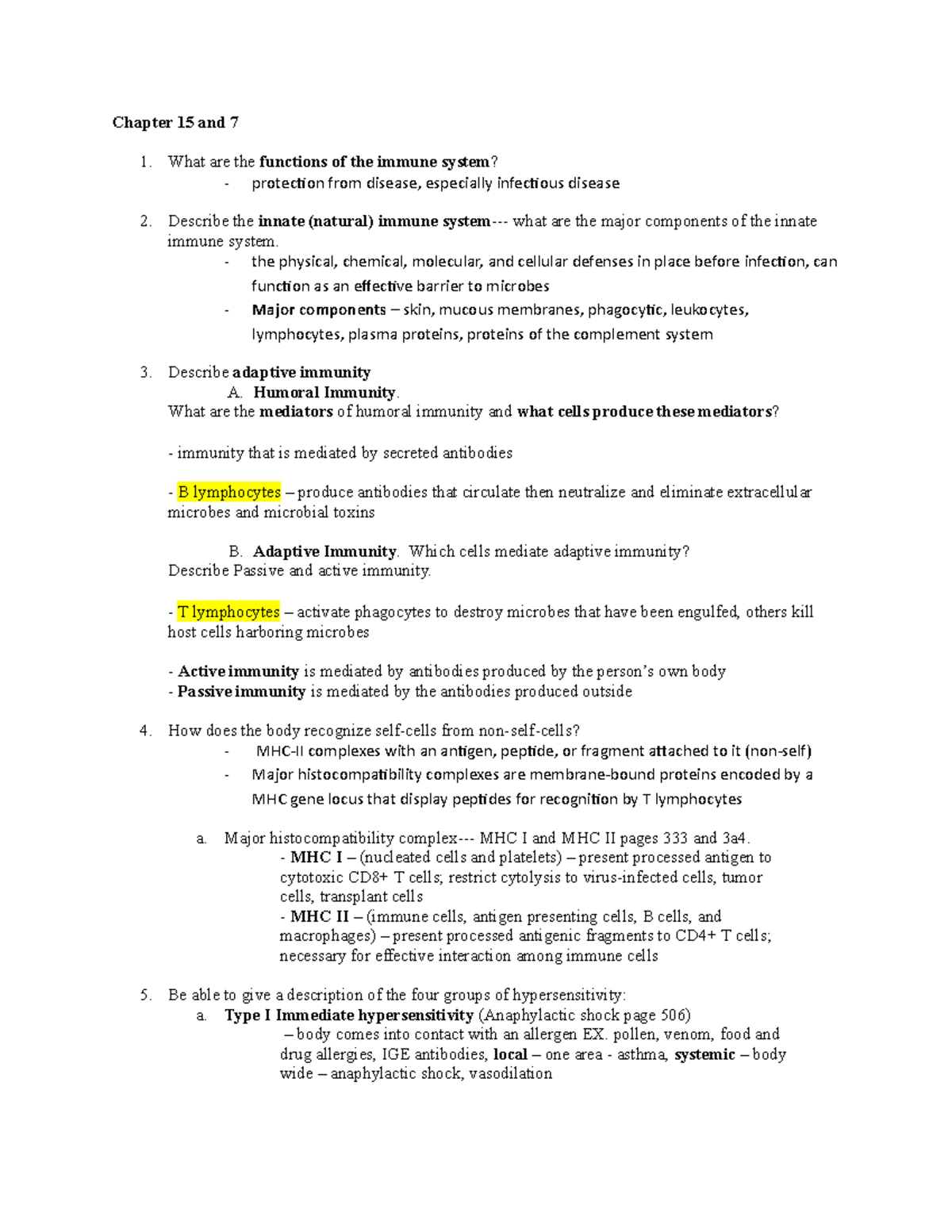 Chapter 15, 7 immunity - Chapter 15 and 7 What are the functions of the ...
