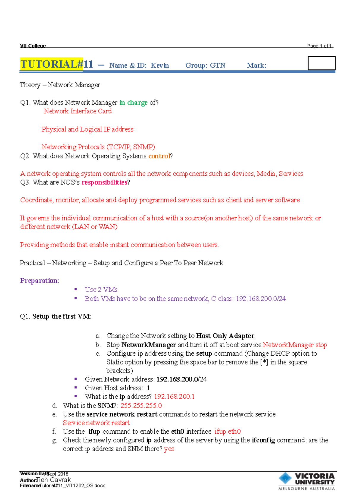 Kevin tutorial 11 - lab 11 - VU College Page 1 of 1 TUTORIAL#11 – Name ...