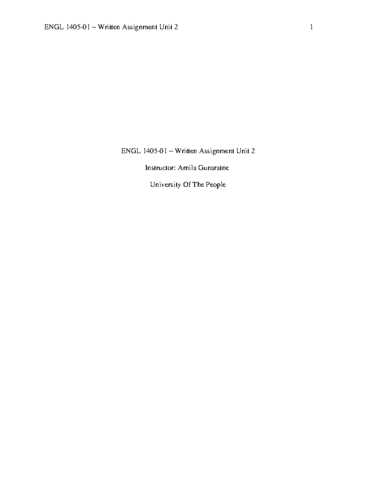 ENGL 1405 Written Assignment Unit 2 - ENGL 1405- 01 – Written Assignment Unit 2 1 ENGL 1405- 01 ...