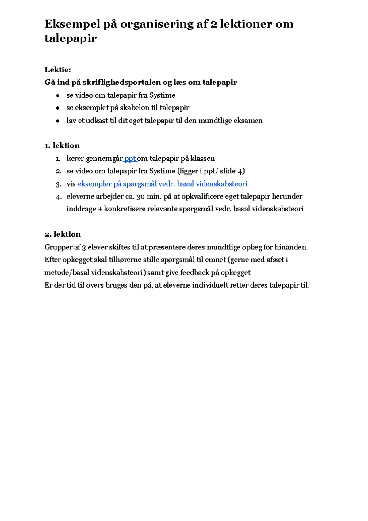 Eksempel på organisering af 2 lektioner om talepapir - Eksempel på ...
