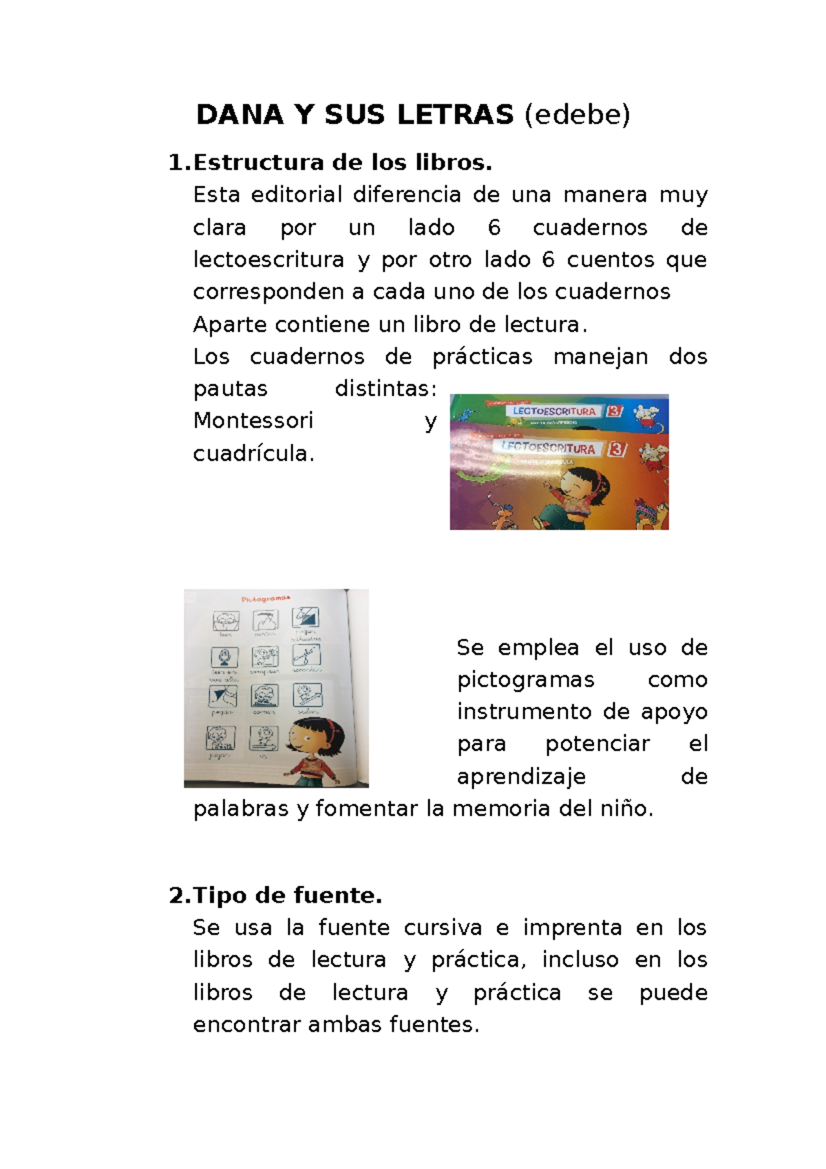 DANA Y SUS Letras - Practica grupal - DANA Y SUS LETRAS (edebe) 1 de ...