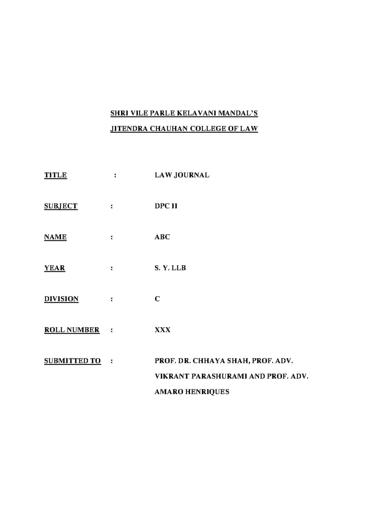 DPC II Journal 230930 212031 - SHRI VILE PARLE KELAVANI MANDAL’S JITENDRA CHAUHAN COLLEGE OF LAW ...