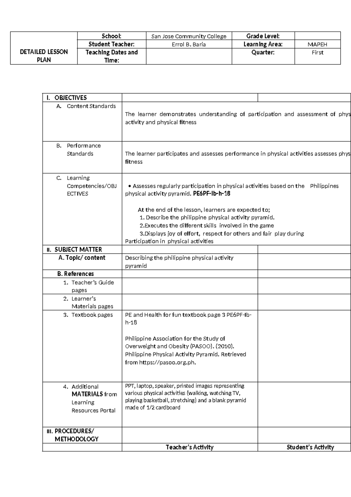 DLP format - this is example of DETAILED LESSON PLAN - I. OBJECTIVES A ...