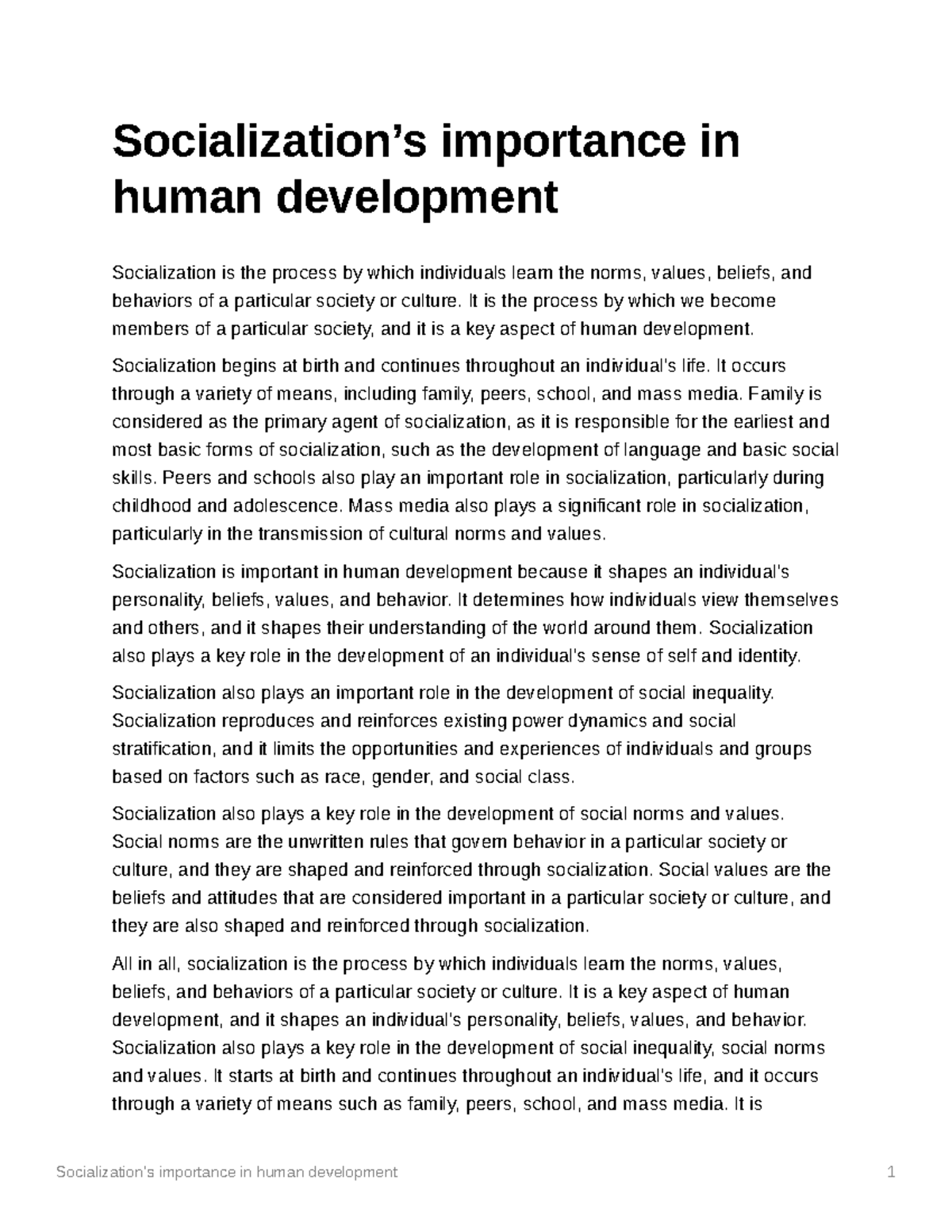 Socializations importance in human development - It is the process by ...
