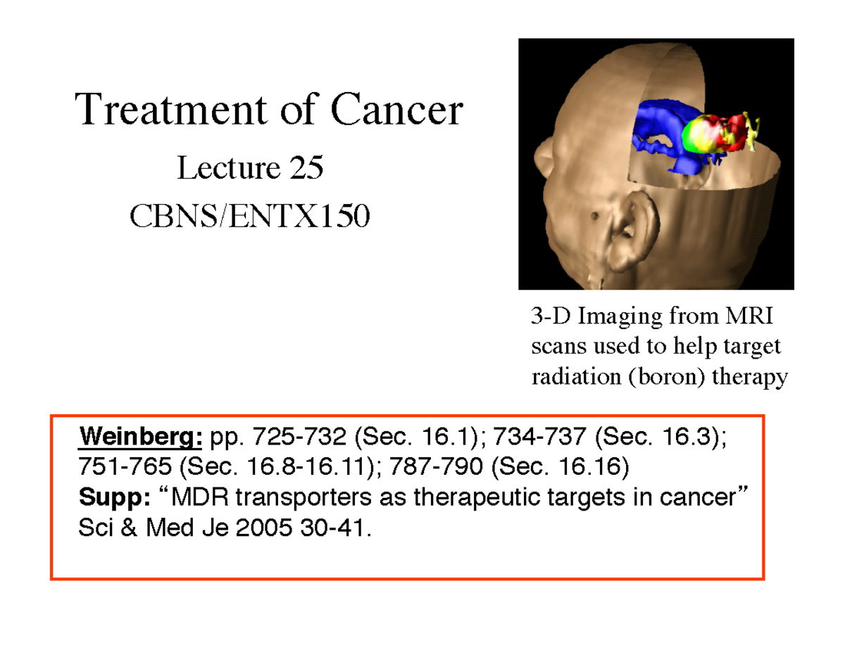 L25 CB14 - Dr. Sladek - Treatment of Cancer Lecture 25 CBNS/ENTX 3-D ...