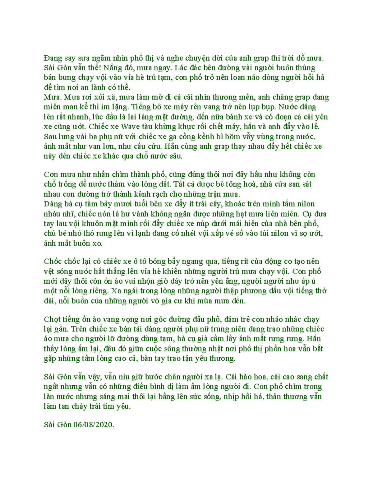 Đang say sưa ngắm nhìn phố thị và nghe chuyện đời của anh grap thì trời ...