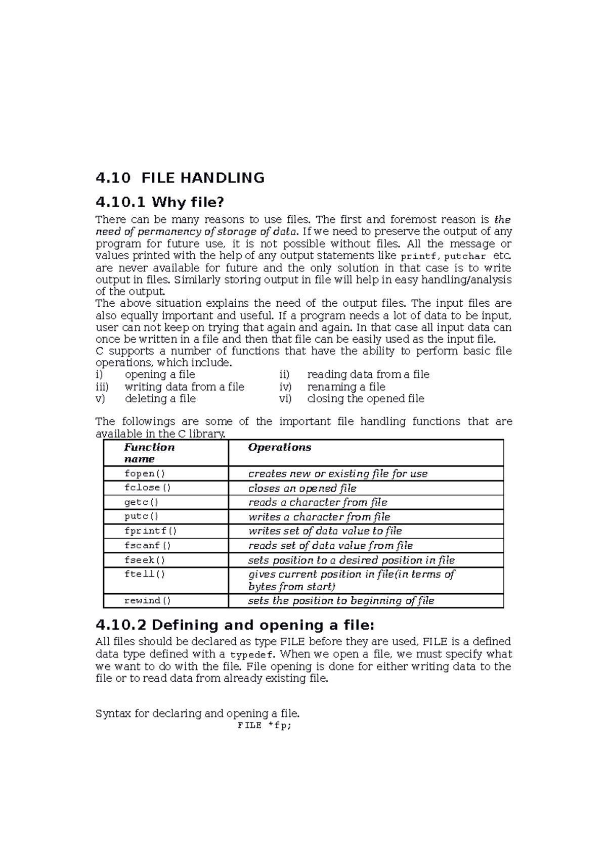 4 - this document gonna help in my project - 4 FILE HANDLING 4.10 Why ...