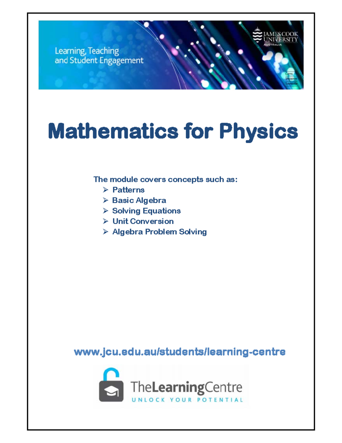 Mathematics for Physics - jcu.edu/students/learning-centre Mathematics ...