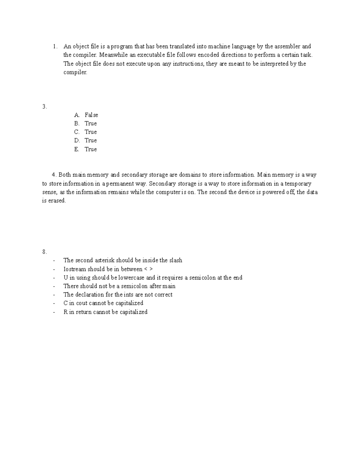 Programming Notes - An object file is a program that has been ...