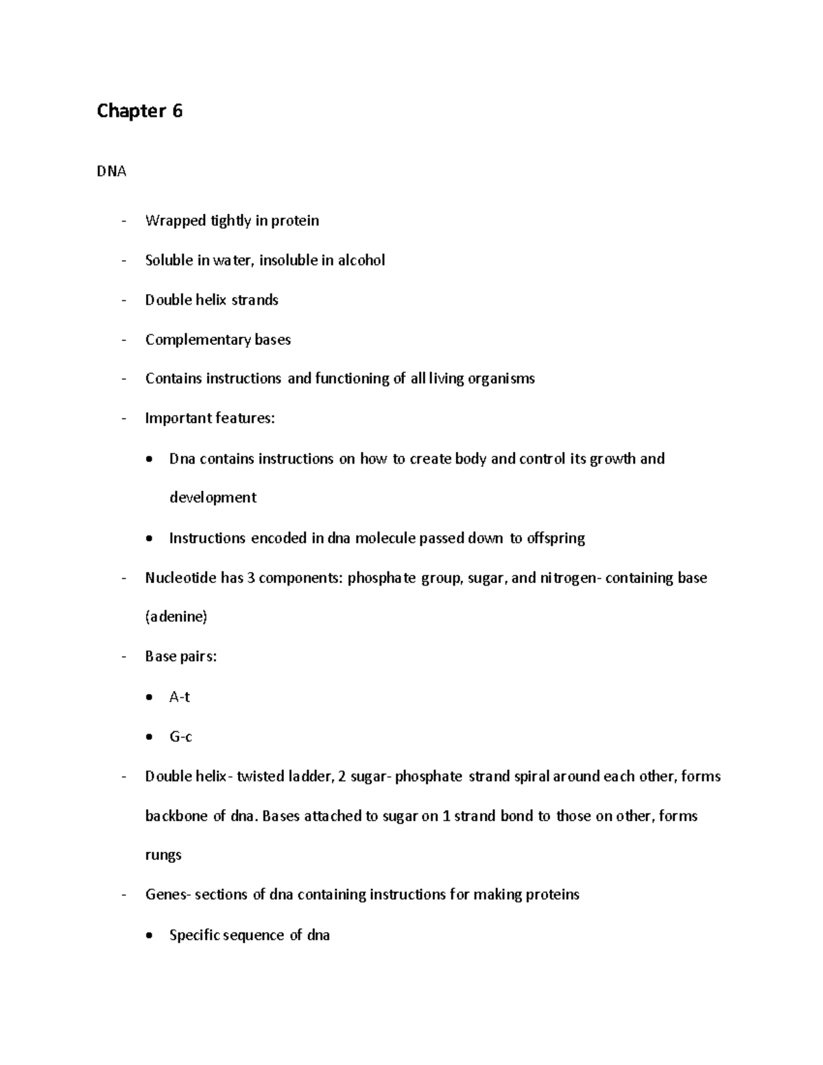 Biology Chapters 6 and 7 - Chapter 6 DNA Wrapped tightly in protein ...