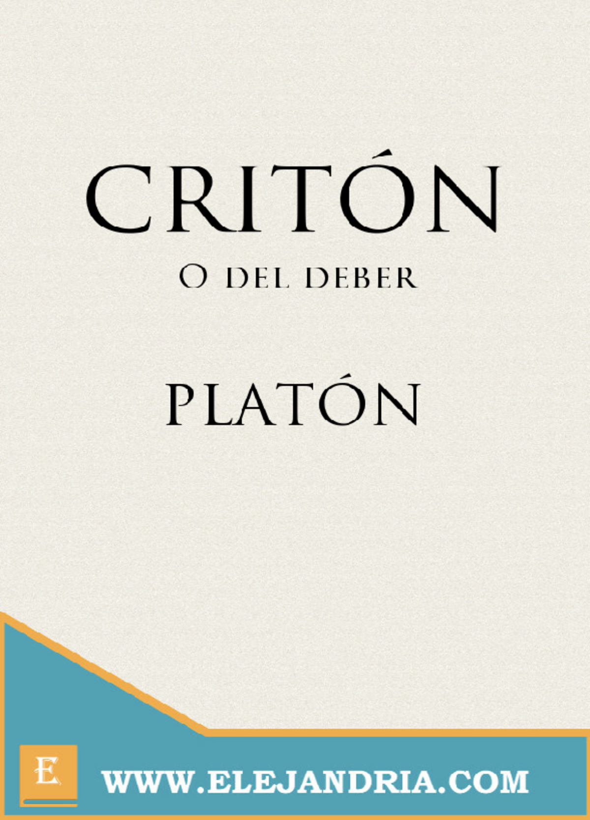 Criton-Platon - 3 4 5 Table of Contents Acerca del libro - elejandria ...