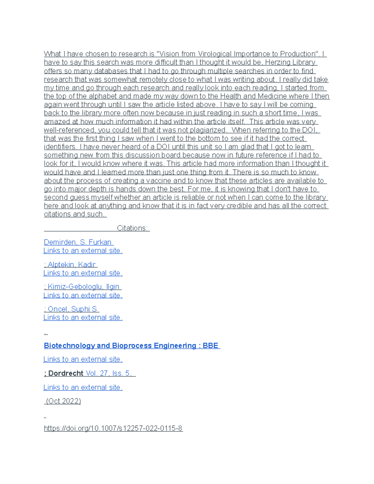 Unit 4 Discussion - DOIs and the Reference Page (12) - What I have chosen to research is - Studocu