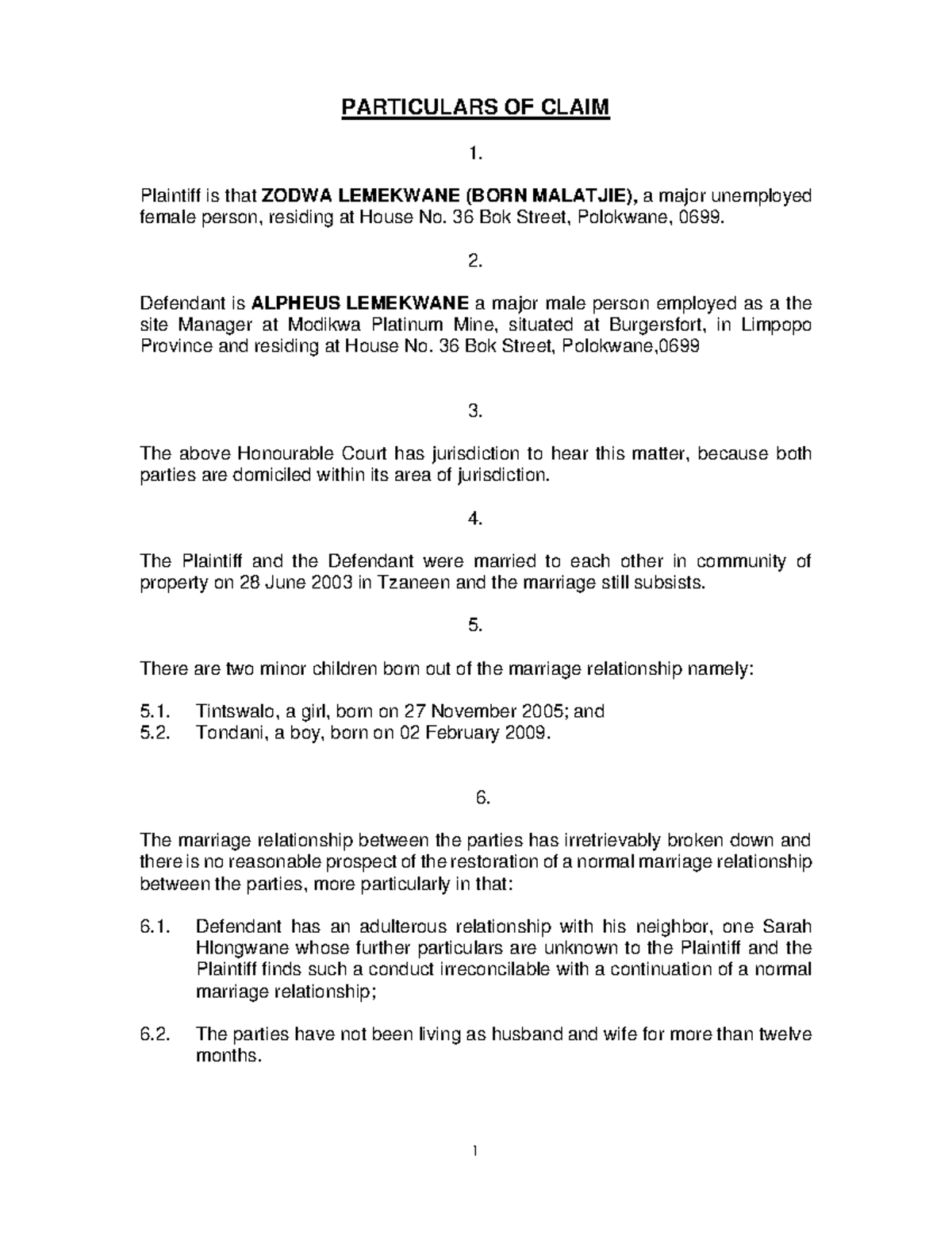 Particulars OF Claim Example - PARTICULARS OF CLAIM 1. Plaintiff is ...