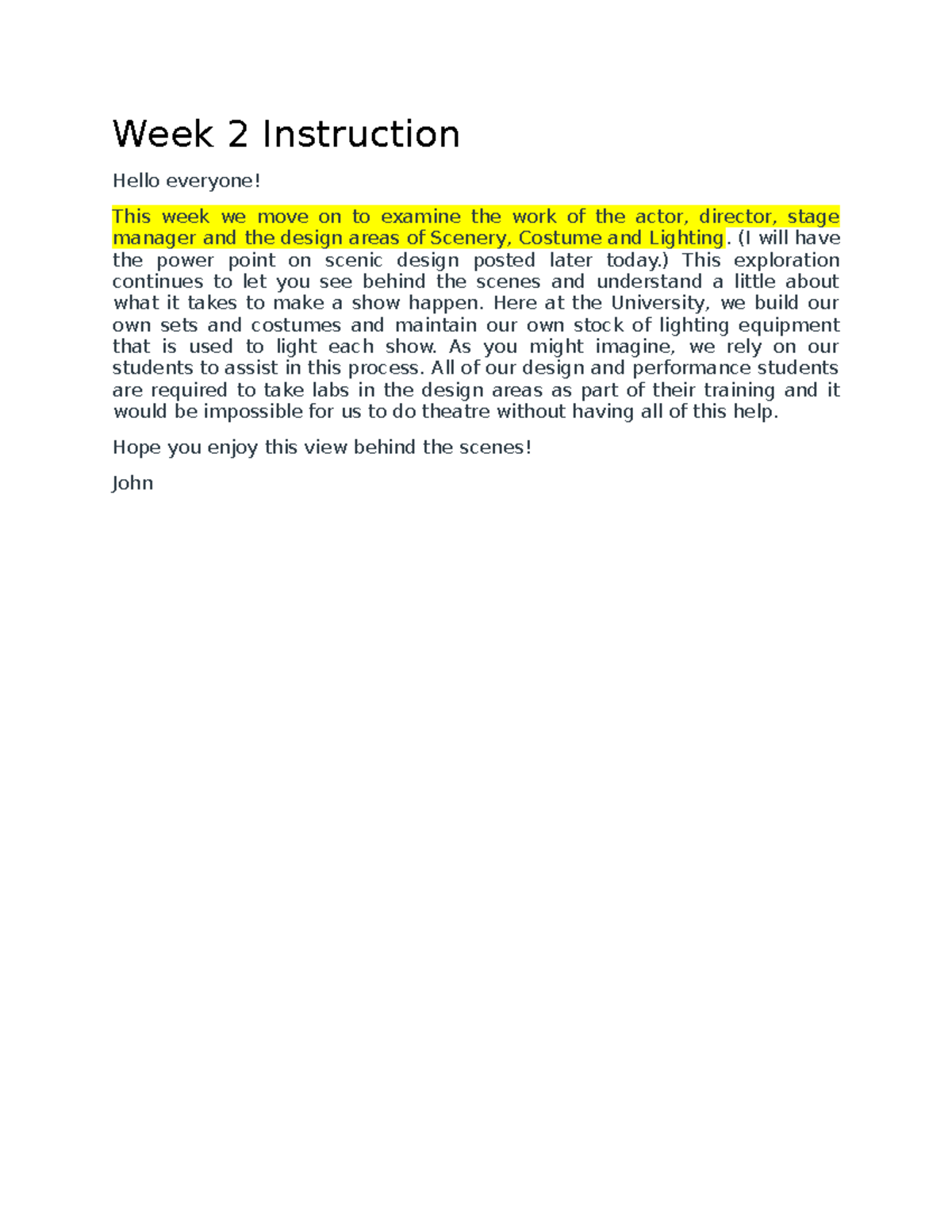 Professor Week2 Instructions - Week 2 Instruction Hello everyone! This ...
