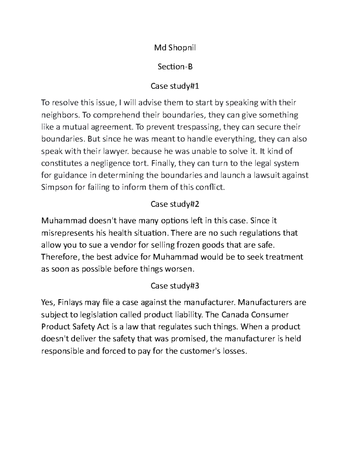 Business Law Case Studies - Md Shopnil Section-B Case study# To resolve ...