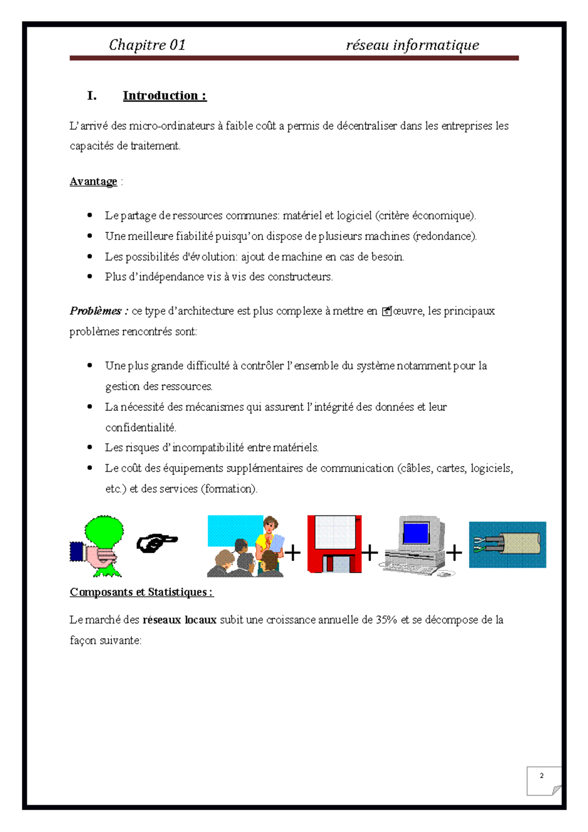 Chap1 - Copie - réseau informatique - I. Introduction : L’arrivé des micro-ordinateurs à faible ...