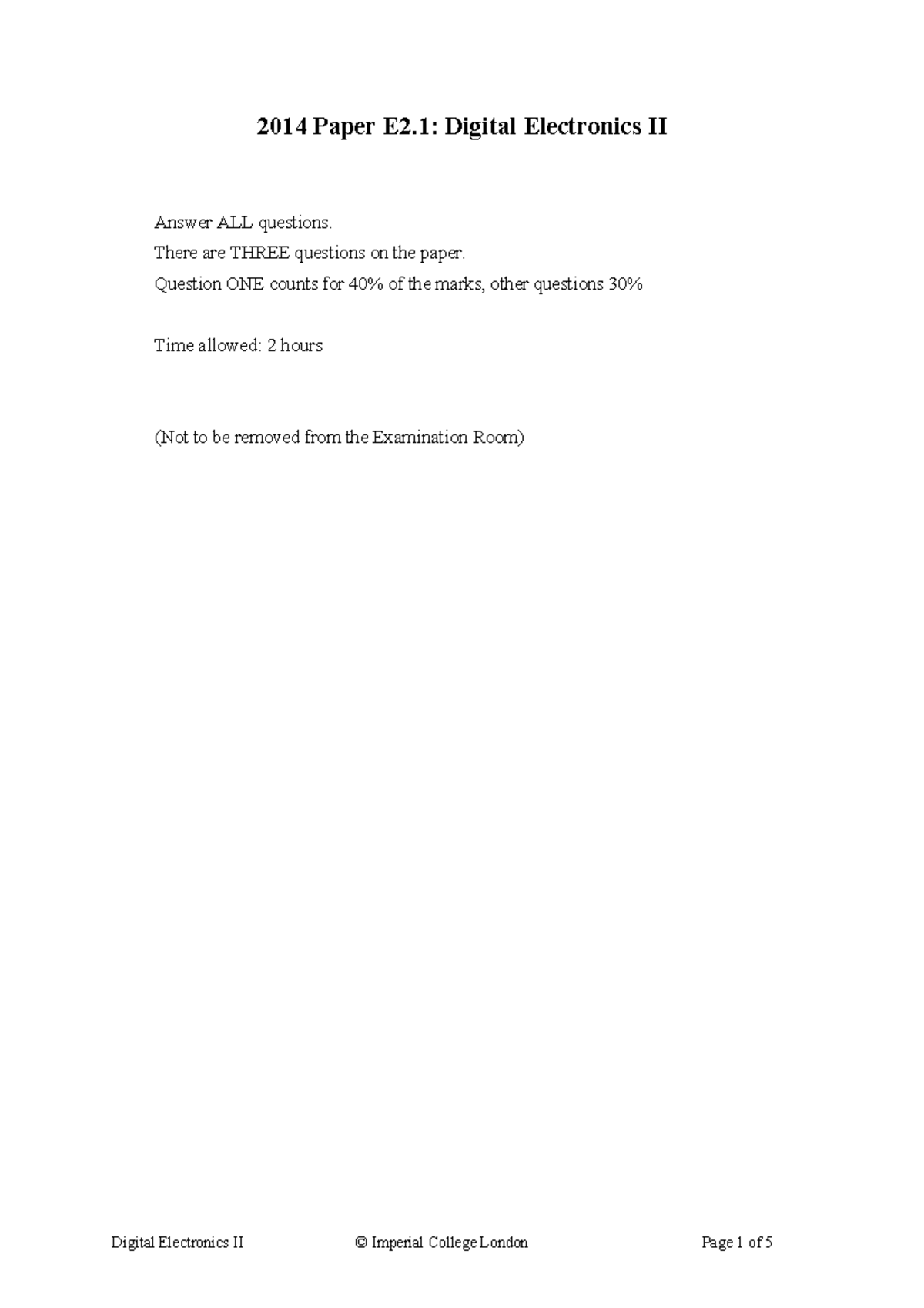 Exam 1 June 2014, questions - Digital Electronics II © Imperial College ...