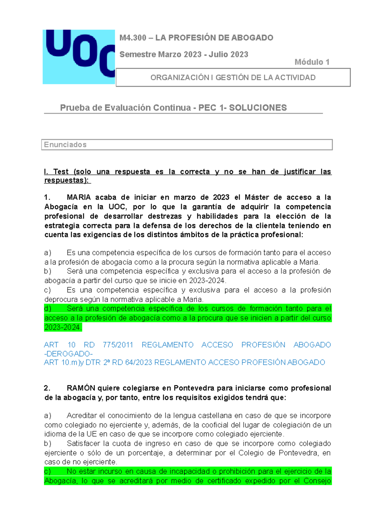 M4300 PEC1Sol 20222 - Soluciones PEC 1 - M4 – LA PROFESIÓN DE ABOGADO Semestre Marzo 2023 ...