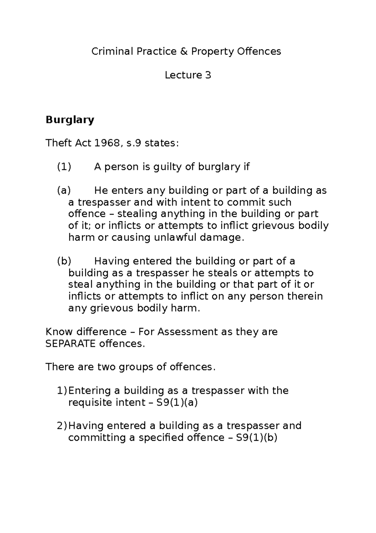 Lecture 3 - Criminal Practice & Property Offences Lecture 3 Burglary ...