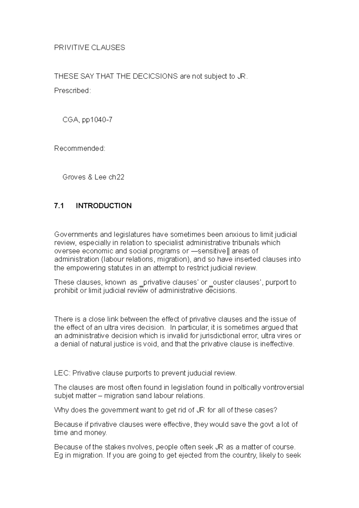 Privative Clauses - PRIVITIVE CLAUSES THESE SAY THAT THE DECICSIONS are ...