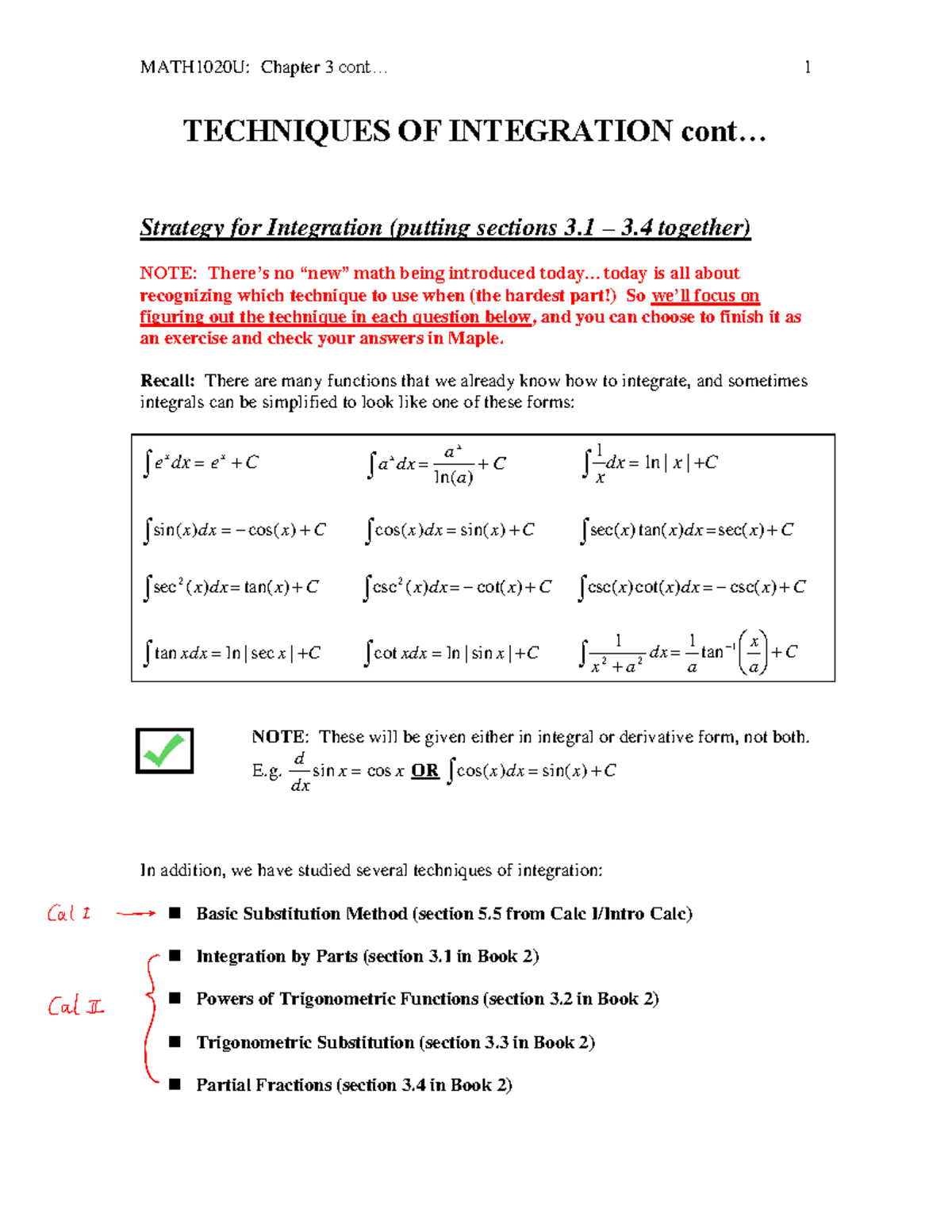 Lec5-Intstrategy - Lecture 5 Ruth Li - TECHNIQUES OF INTEGRATION cont... Strategy for ...