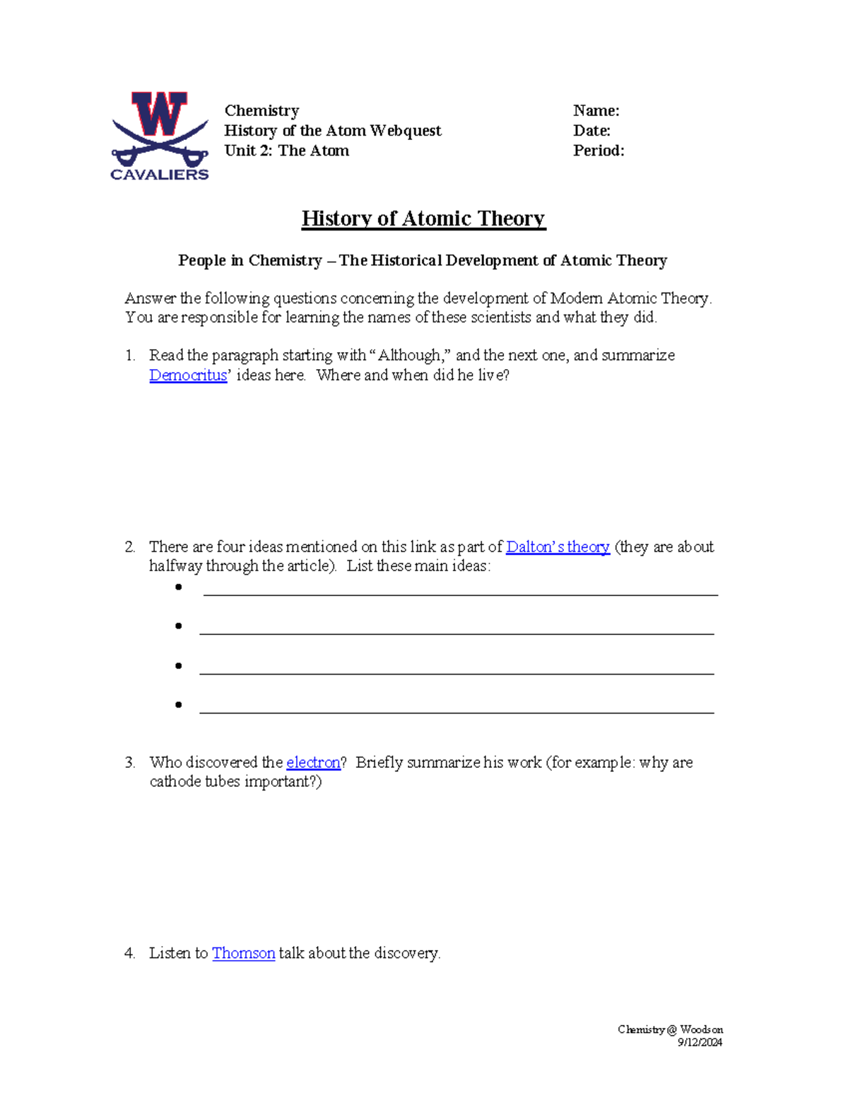 Webquest-+History+of+the+Atom - Chemistry @ Woodson 9/12/ Chemistry ...
