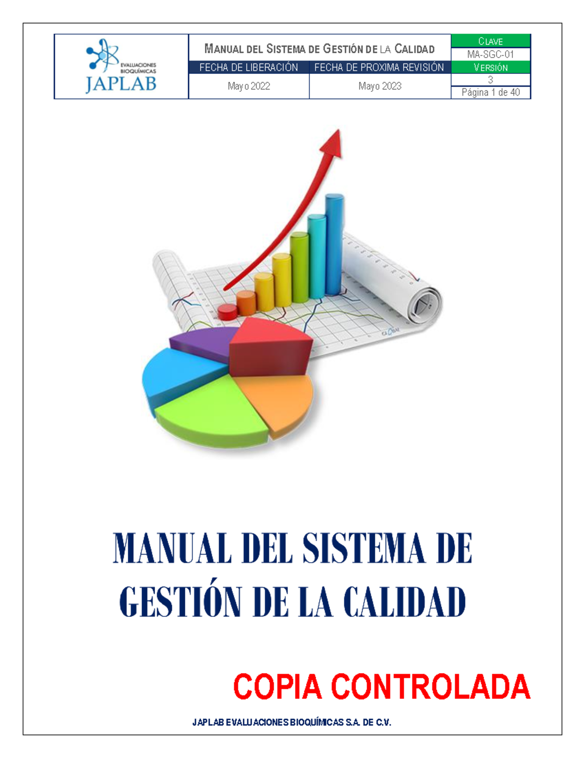 MA-SGC-01 Manual DE SGC Copia Controlada - MANUAL DEL SISTEMA DE ...
