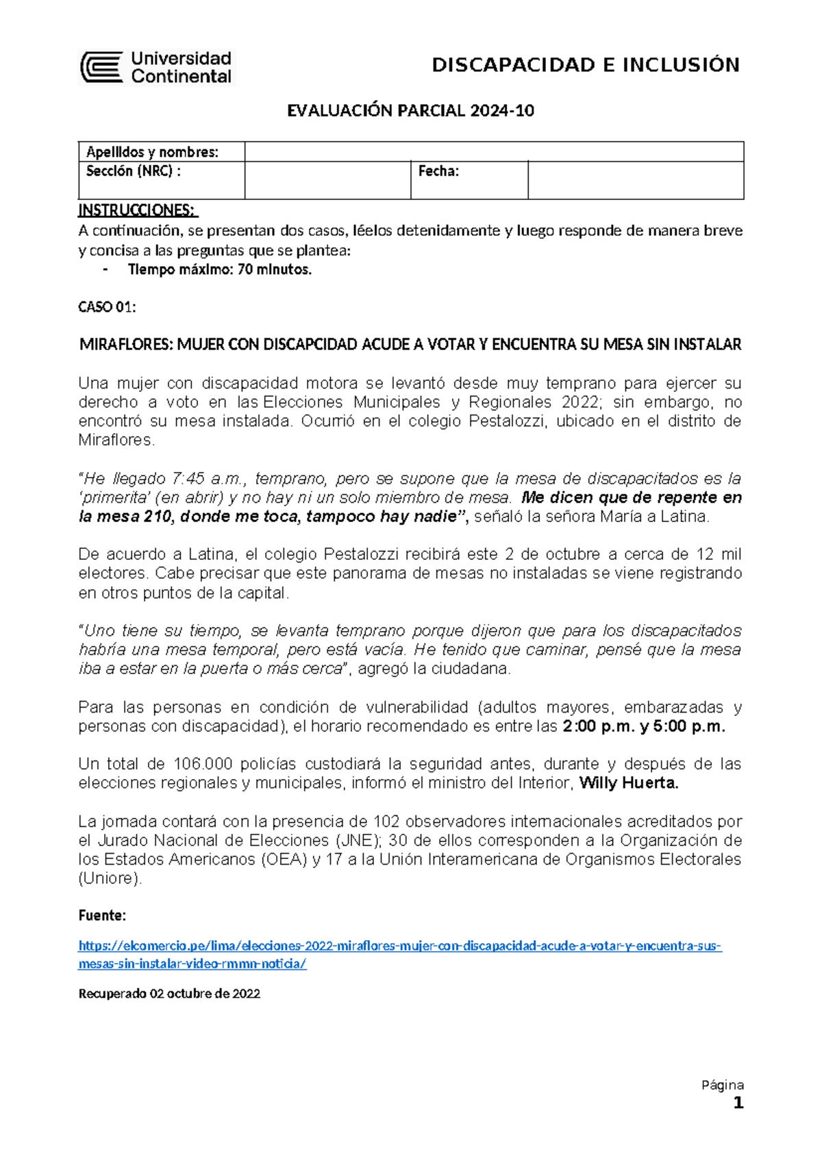 Evaluacion Parcial - EVALUACIÓN PARCIAL 2024- Apellidos y nombres: Sección (NRC) : Fecha: - Studocu