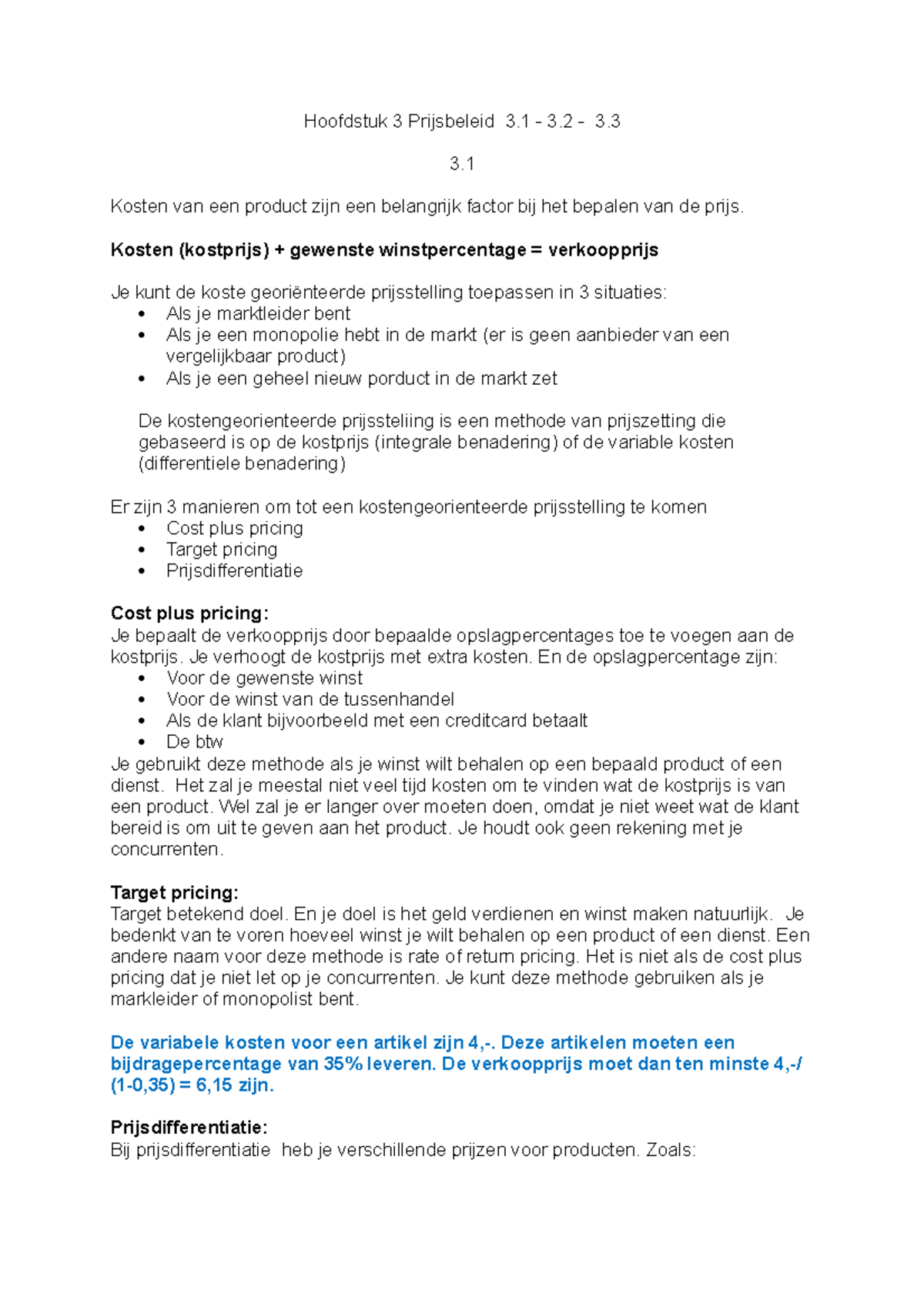 Hoofdstuk 3 Prijsbeleid - Hoofdstuk 3 Prijsbeleid 3 - 3 - 3. Kosten van ...