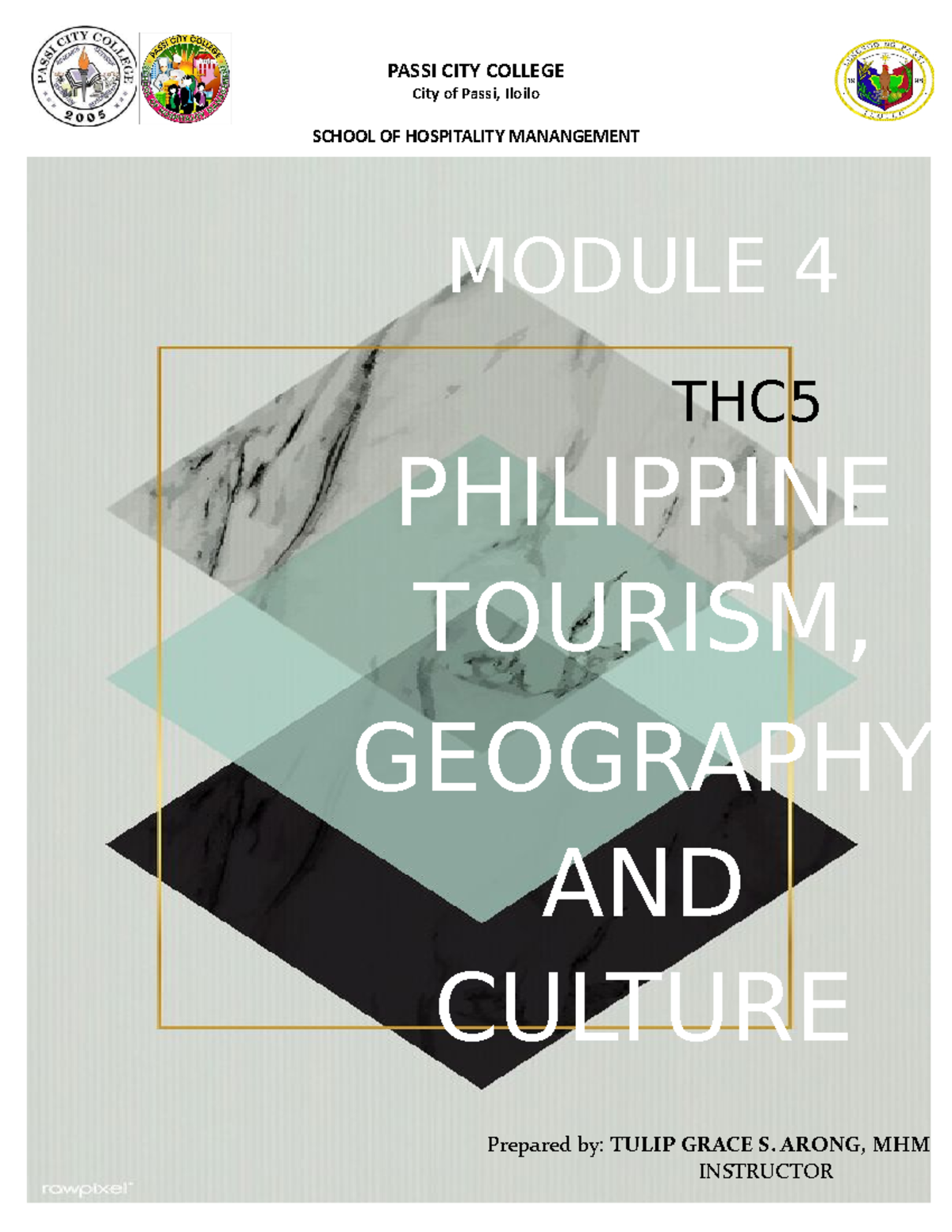 THC5 Module 4 PHIL TOUR - PASSI CITY COLLEGE ####### City of Passi ...