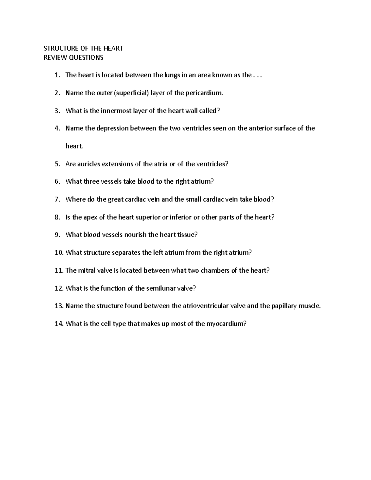 Bio8 lab28 review questions - STRUCTURE OF THE HEARTREVIEW QUESTIONS ...