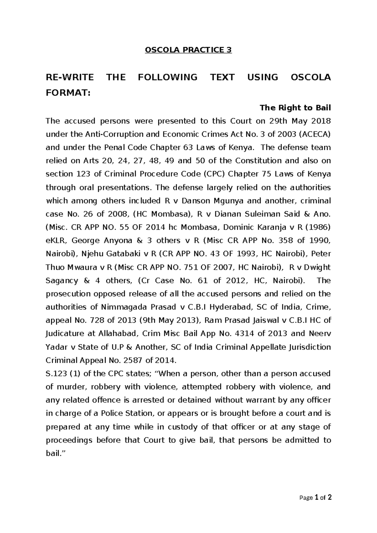 Oscola Practice 3 - OSCOLA PRACTICE 3 RE-WRITE THE FOLLOWING TEXT USING ...