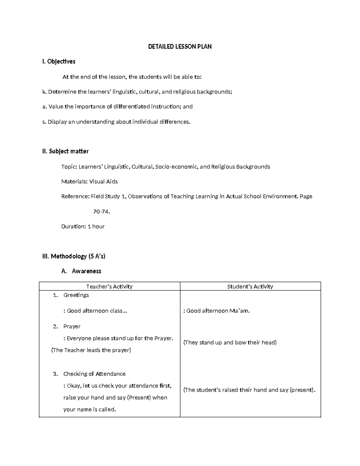 Detailed Lesson PLAN IN FS 1 - DETAILED LESSON PLAN I. Objectives At ...
