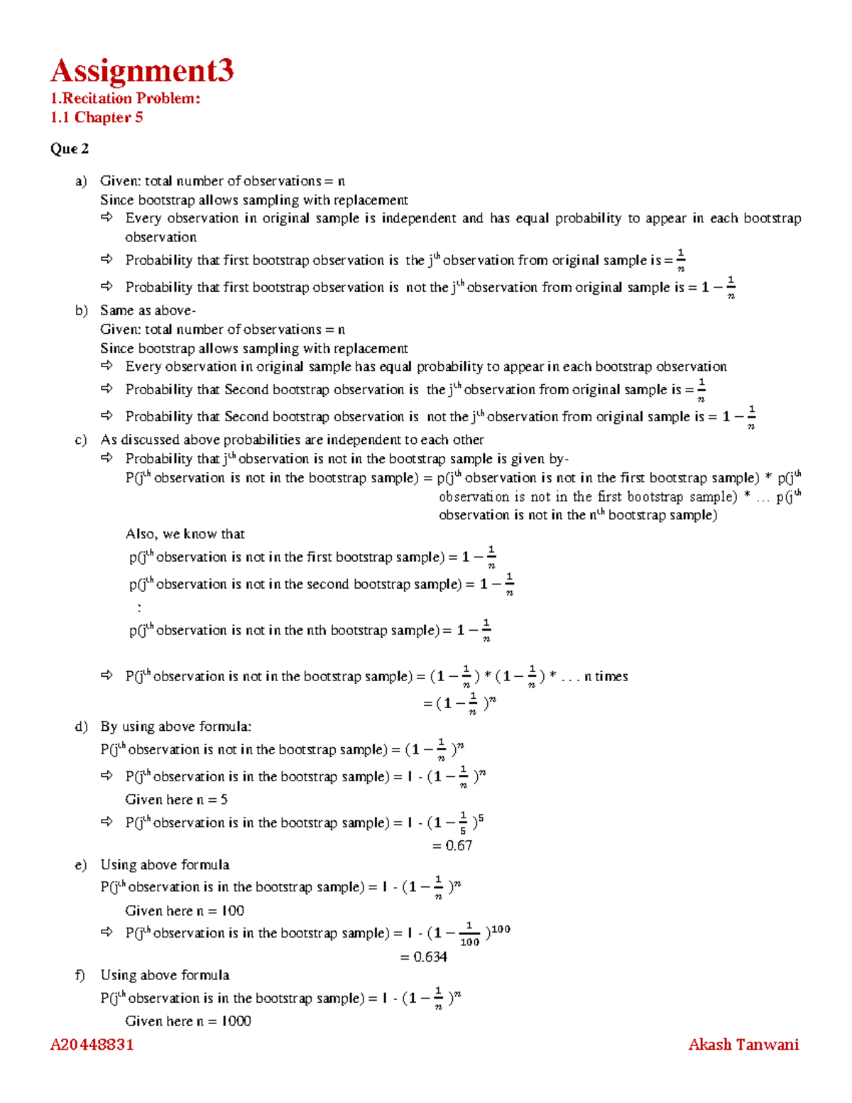 Assignment 3 Akash tanwani - 1 Problem: 1 Chapter 5 Que 2 a) Given ...