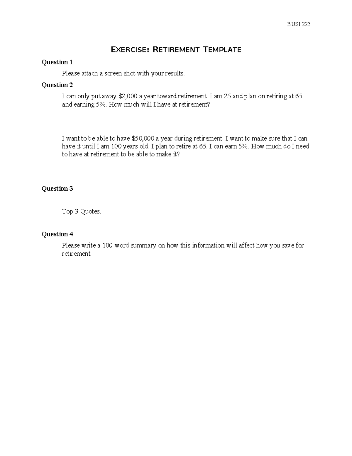 Exercise Retirement Template - BUSI 223 EXERCISE: RETIREMENT TEMPLATE ...