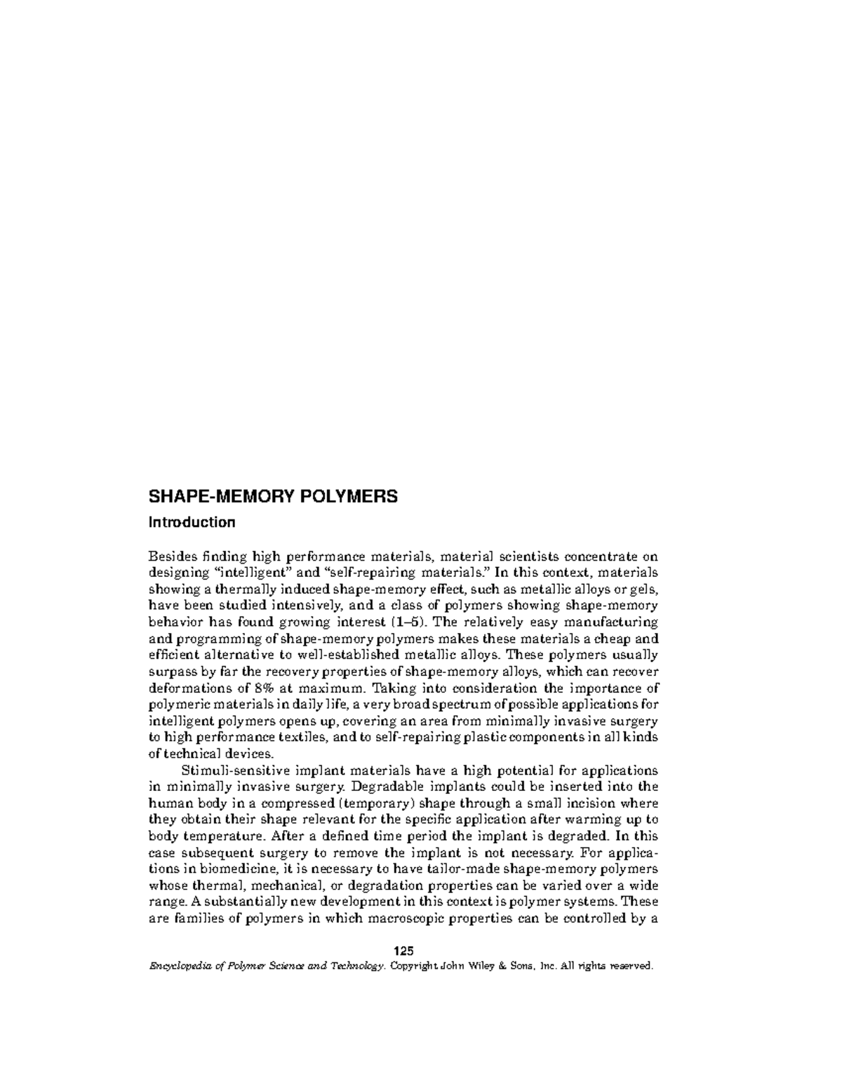 Shape Memory Polymers Shape Memory Polymers Introduction Besides