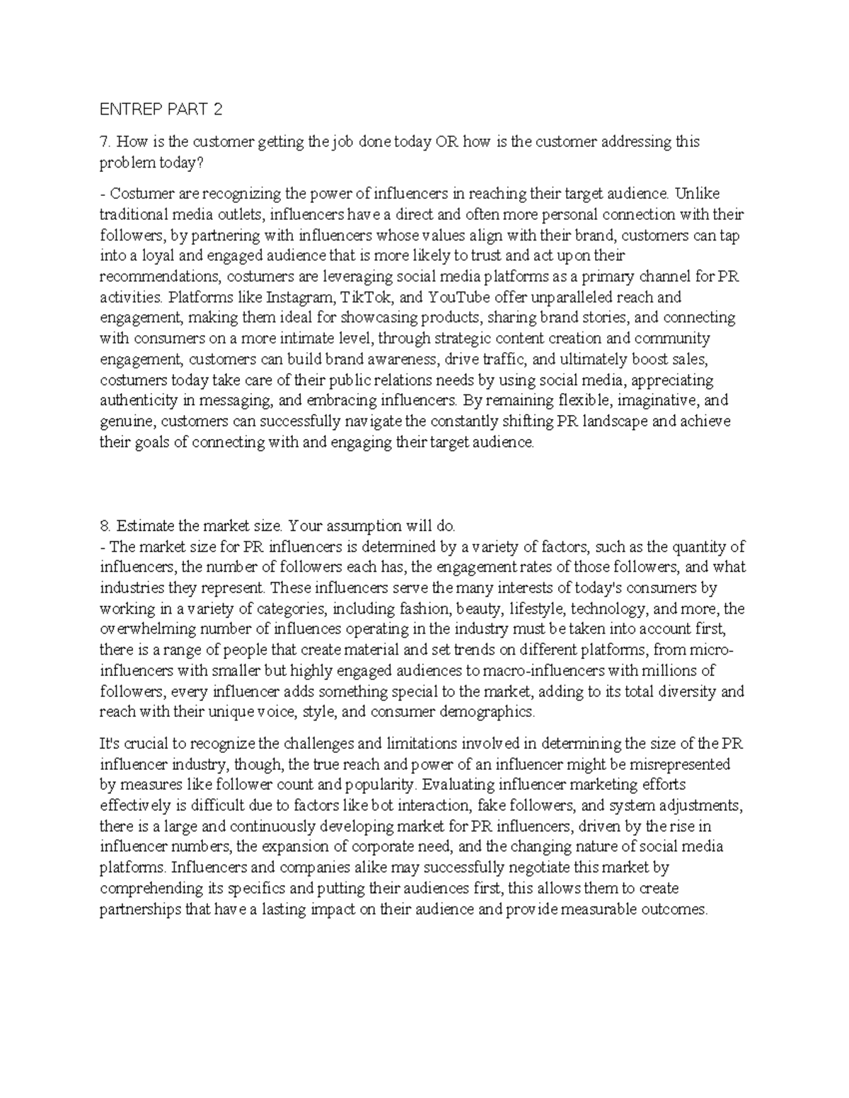 Entrep - Lecture notes and descriptions. - ENTREP PART 2 How is the ...