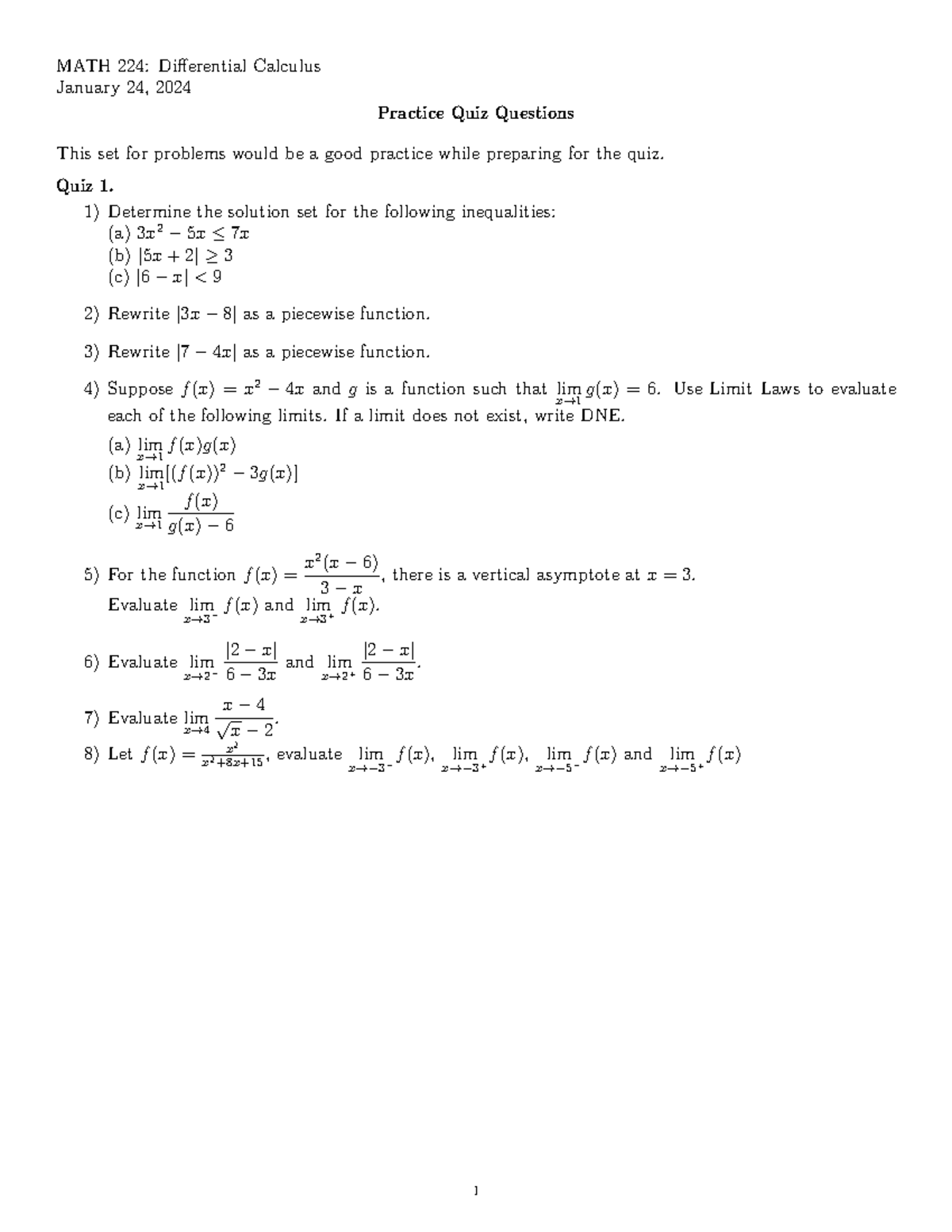 224 Practice Questions for Quiz 1 - MATH 224: Differential Calculus January 24, 2024 Practice ...