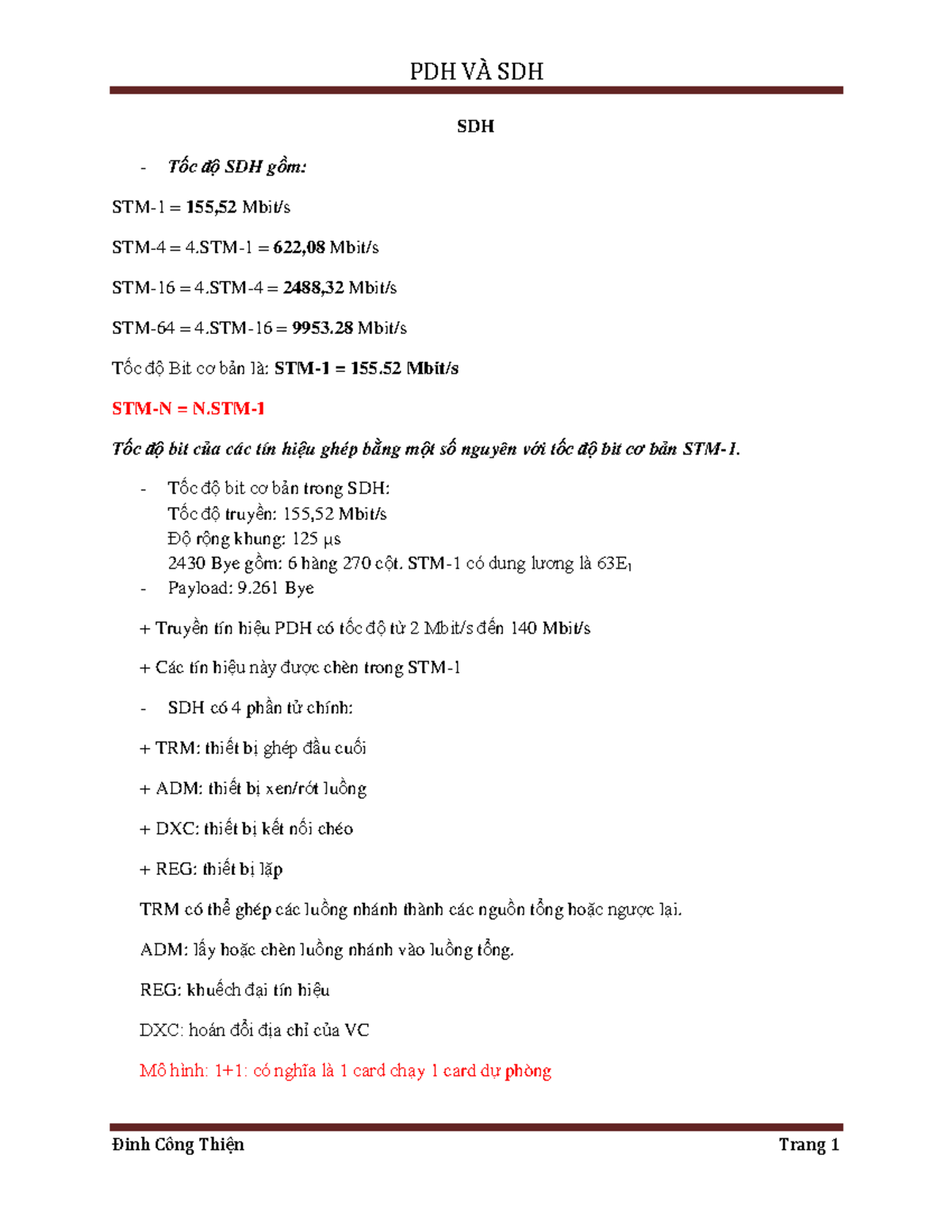 Pdfcoffee - Summary Đồ án Điện tử - Viễn thông 2 - SDH Tốc độ SDH gồm: STM-1 = 155,52 Mbit/s STM ...