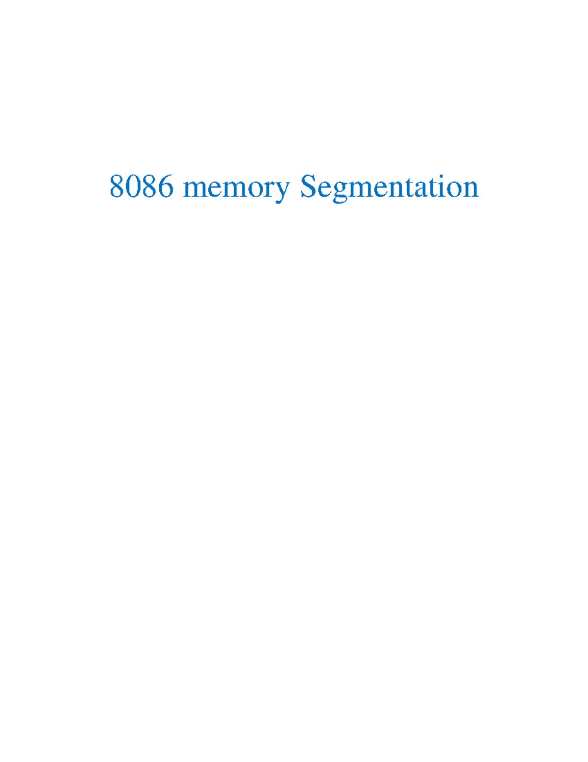 8086 memory segmentation 1 - 8086 memory Segmentation Memory ...