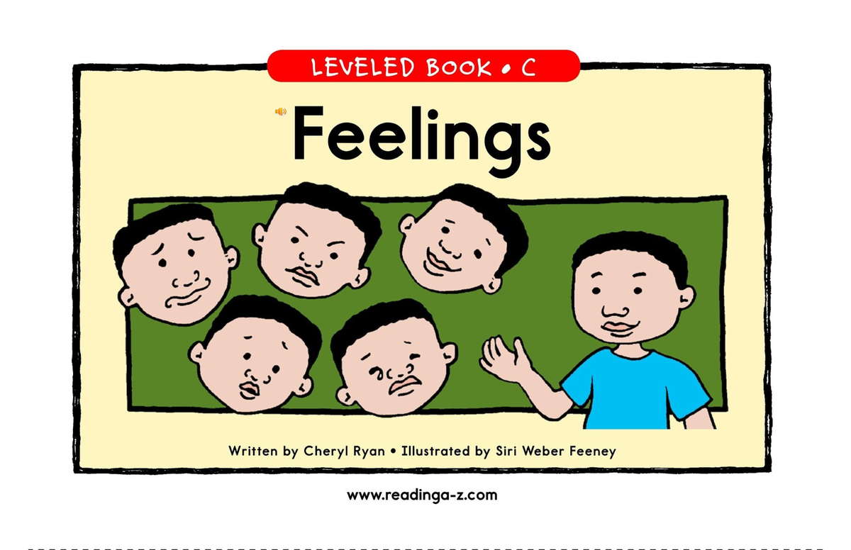 Feelings - asdfasdf - LEVELED BOOK . C Feelings 4 4 Written by Cheryl ...