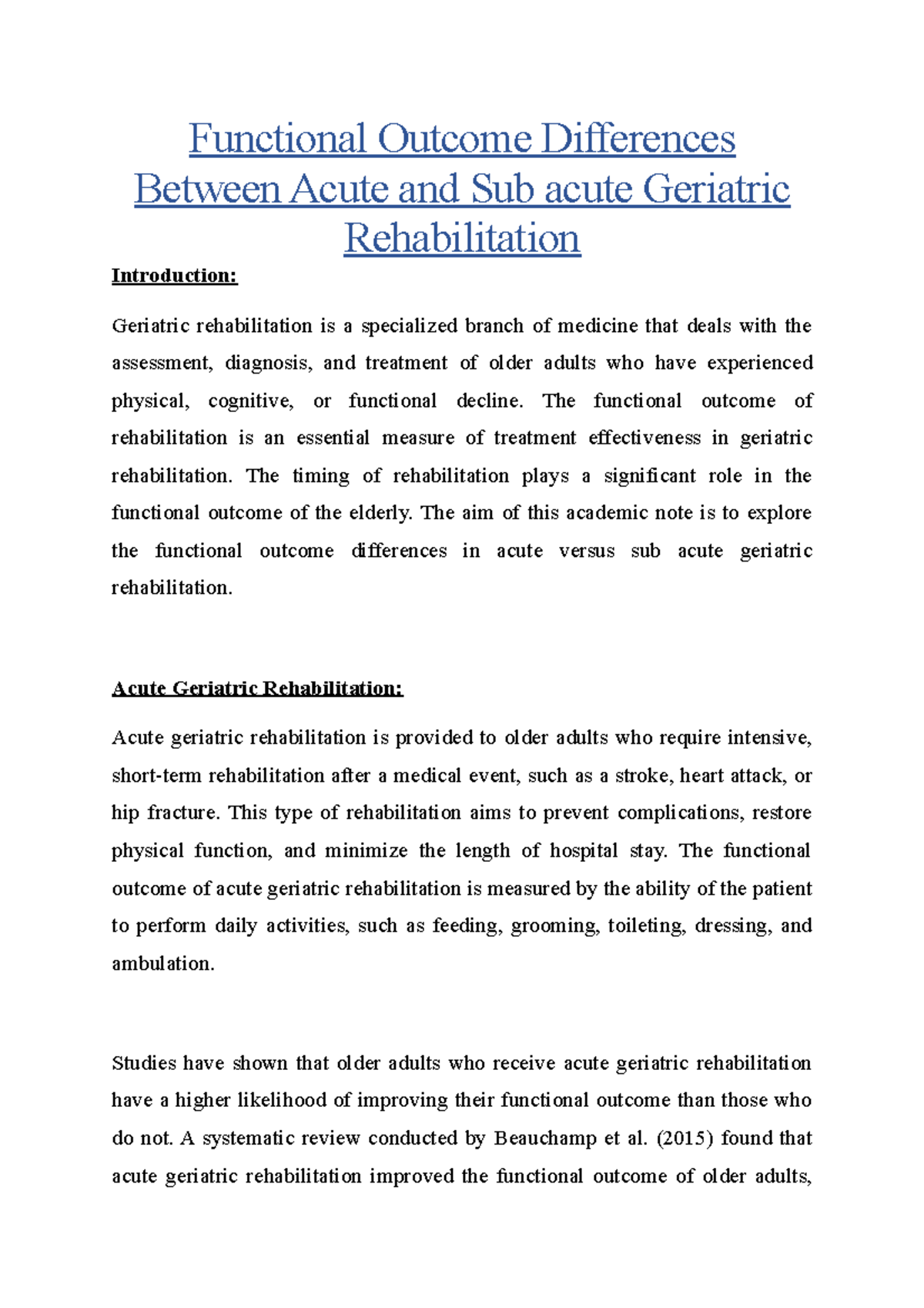 Functional Outcome Differences Between Acute and Sub acute Geriatric ...