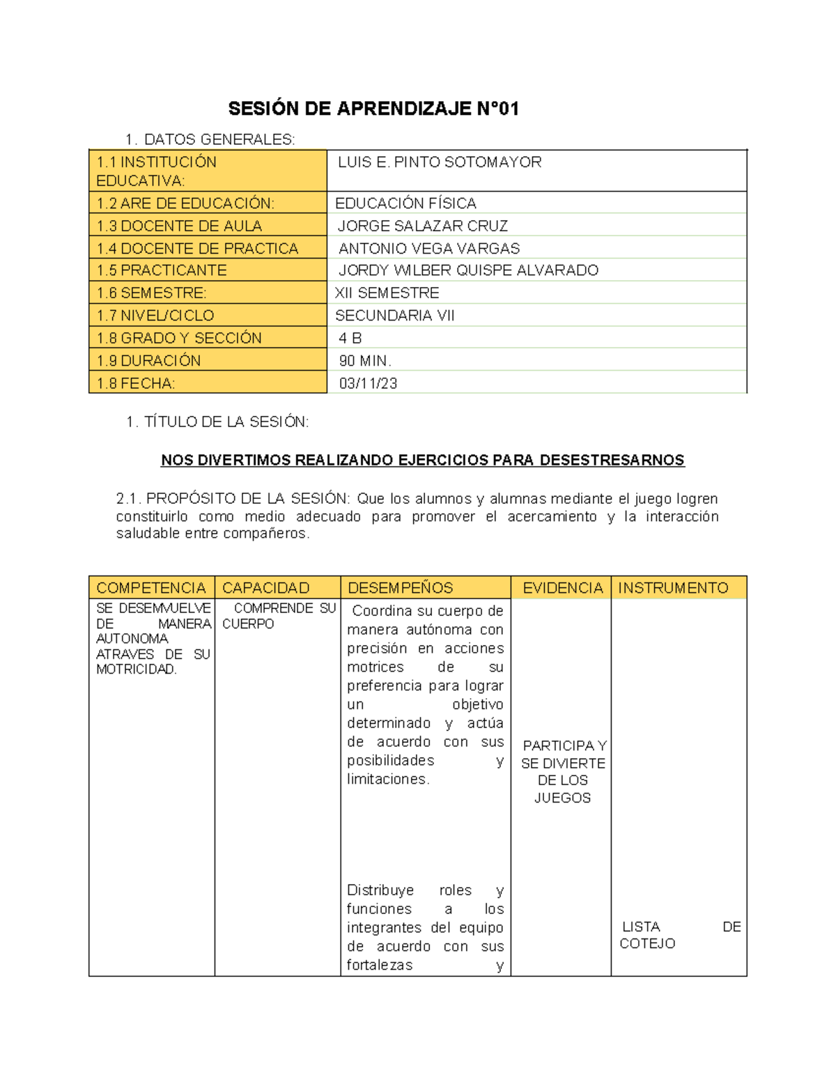 Sesión 01 4B - SESIÓN DE APRENDIZAJE N° 1. DATOS GENERALES: 1 INSTITUCIÓN EDUCATIVA: LUIS E ...