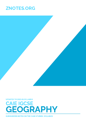 Caie igcse geography 0460 theory v1 - ZNOTES SUMMARIZED NOTES ON THE ...