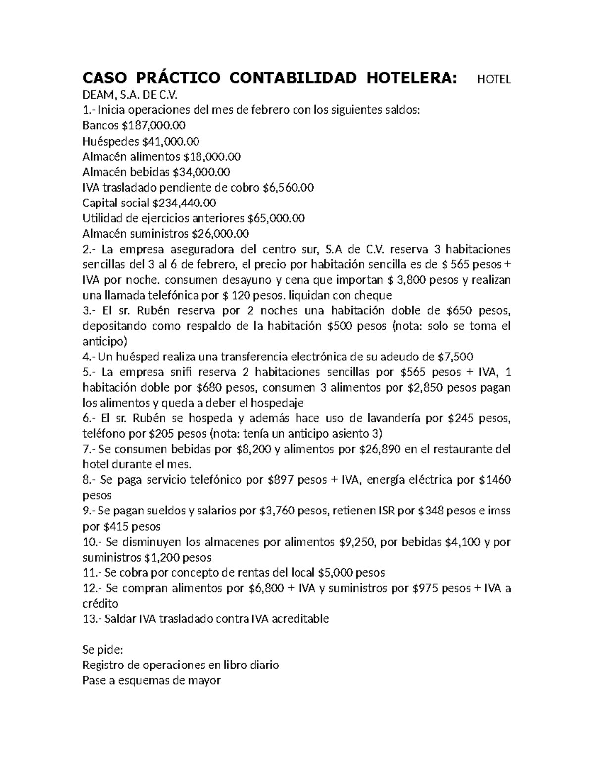CASO PR- Ctico Contabilidad Hotelera 2 - CASO PRÁCTICO CONTABILIDAD HOTELERA: HOTEL DEAM, S. DE ...